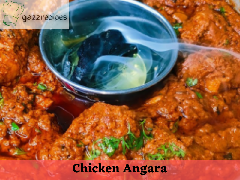 Chicken Angara Recipe - GazzRecipes